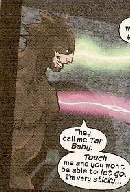 Tar Baby (Morlocks | Marvel) (Comic Book Character)