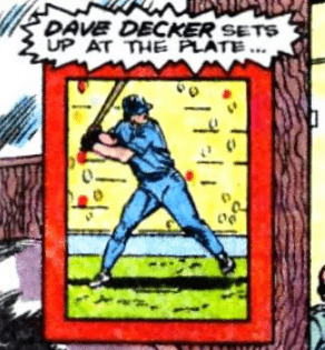 Dave Decker (Baseball Player | Marvel) (Comic Book Character)